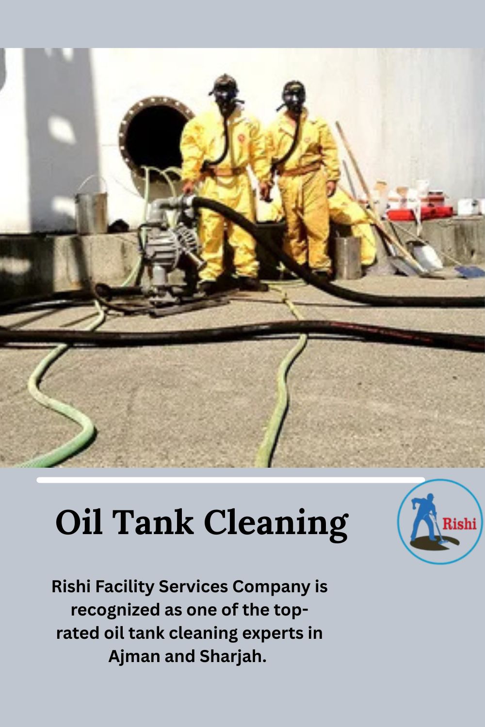 Oil tanks cleaning Ajman and Sharjah